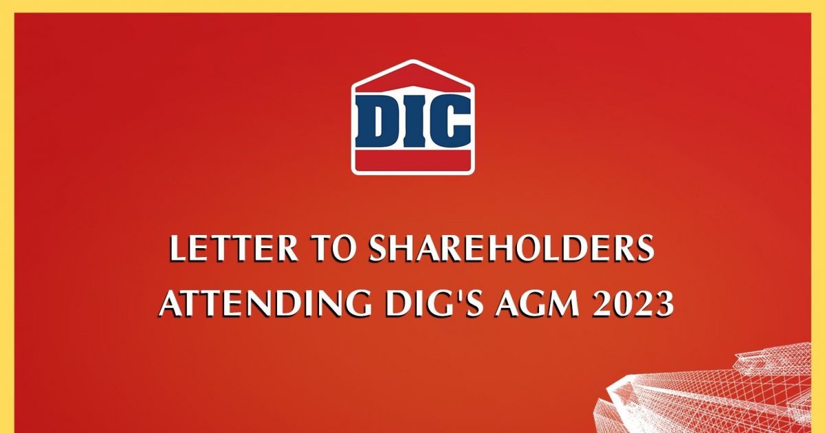LETTER TO SHAREHOLDERS FOR ATTENDING DIG AGM 2023 | DIC